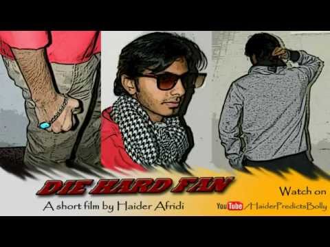 Die Hard Fan - A Short Film for FANS ( Hindi/Urdu ) - MUST WATCH