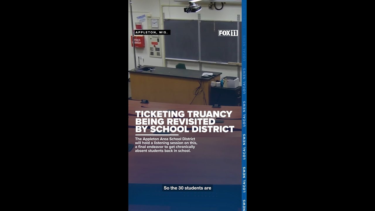 Appleton school district revisits truancy policy
