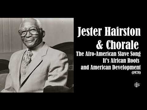 Jester Hairston - The Afro-American Slave Song (1978) | Great History