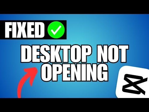 How To Fix CapCut Not Opening on Windows 11 PC