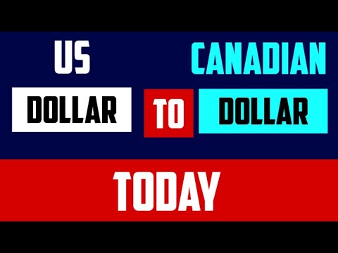 US Dollar to Canadian Dollar Rates Today