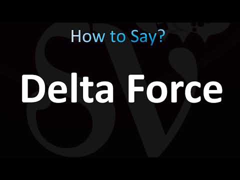 How to Pronounce Delta Force (CORRECTLY!)