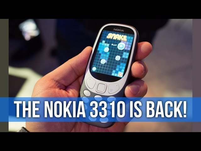 Nokia 3310 (2017) hands-on preview: Is it worthy of the legendary name ...