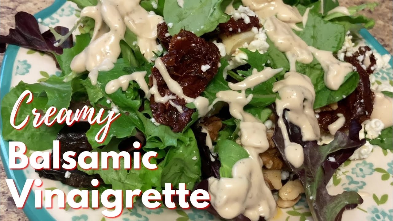 The Only Creamy Balsamic Vinaigrette Recipe You'll Ever Need | Featuring Dom’s Salad