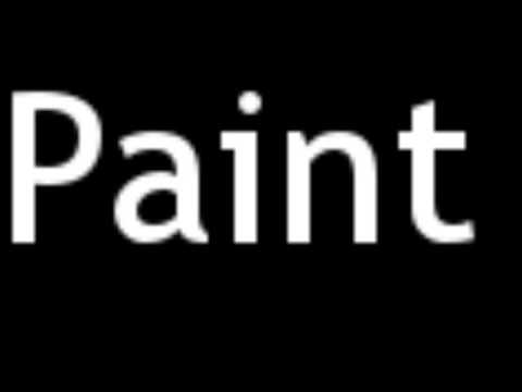 How to Pronounce Paint