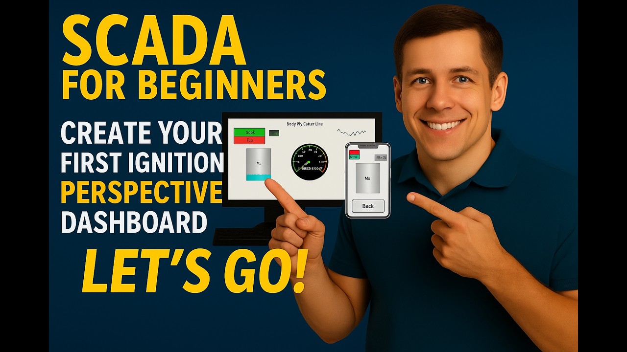 SCADA For Beginners: Build Your First Ignition Perspective Dashboard