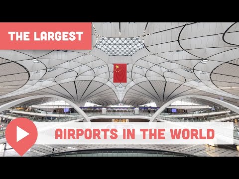 The Largest Airports in the World