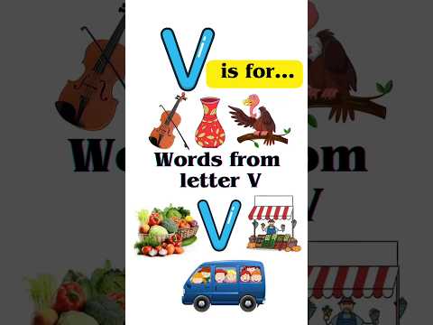 V is for..| words starting with letter V for kids | alphabet for kids | vocabulary | #shorts #kids