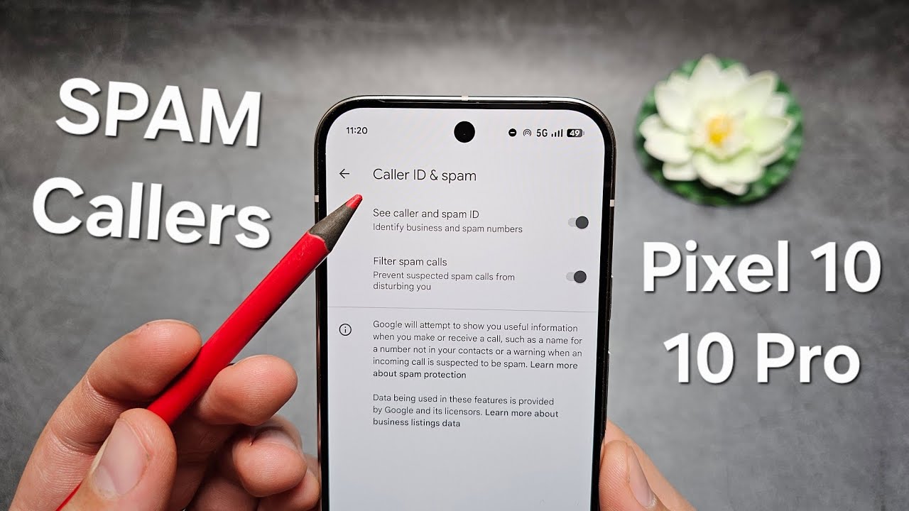 SPAM Call Detection SETUP on Google Pixel 10 / 10 Pro - Filter and Stop Spammers Calling 