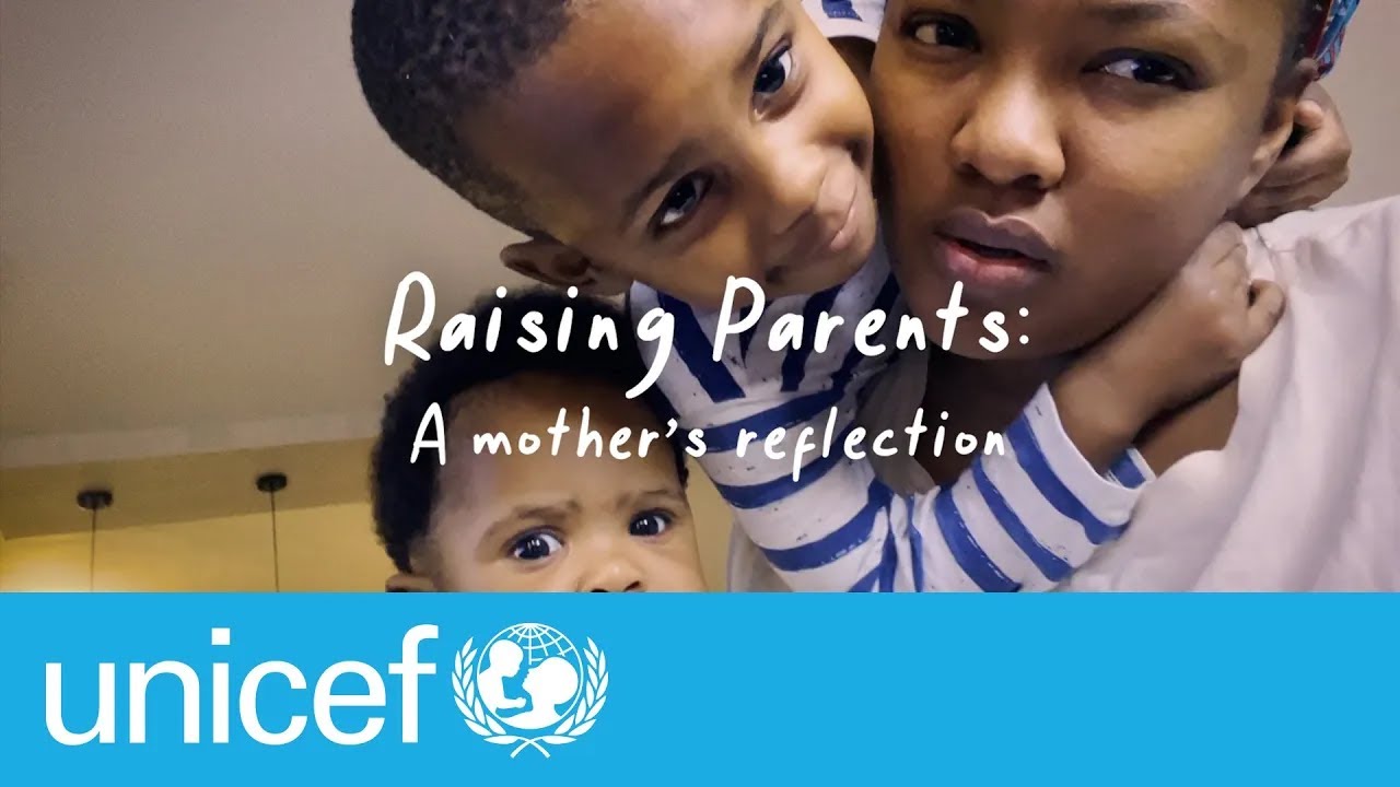 Raising Parents: A South African mom's parenting journey I UNICEF