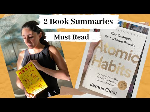 Book Summary | The Power of Habit & Atomic Habits