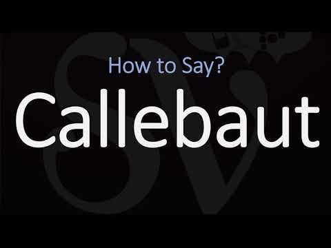 How to Pronounce Callebaut? (CORRECTLY)