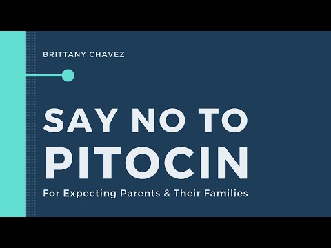 Say No To Pitocin | Evidence Based Reasons to Avoid Unnecessary Pitocin