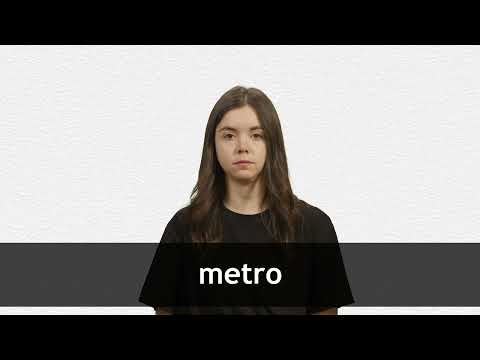 Traducción en inglés de “METRO” | Collins Diccionario español-inglés