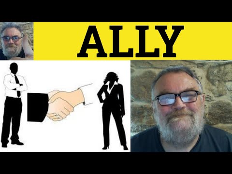 🔵 Ally Meaning - Allied Examples - Allies Definition - GRE Vocabulary Ally Allied Allies