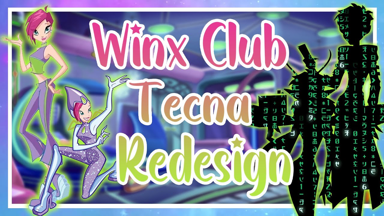 Tecna Winx Club REBOOT Redesign (re-upload)