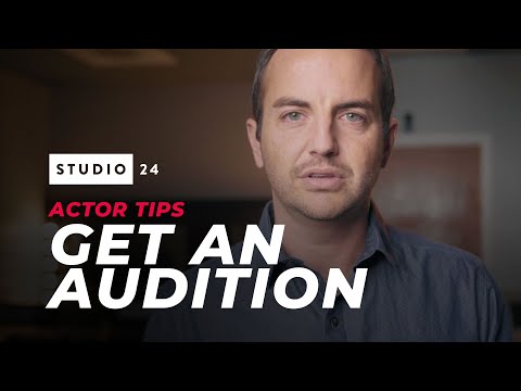 How to Get an Audition