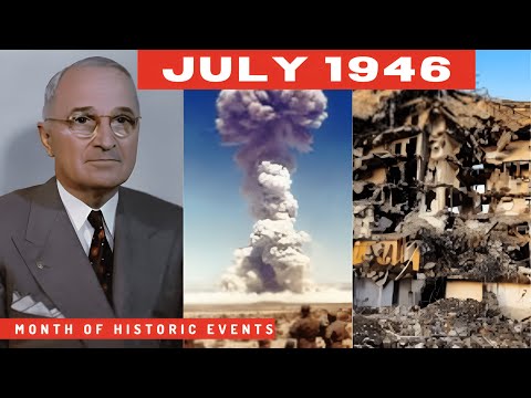 July 1946 | informative | Interesting | WIH TV | Historical Events