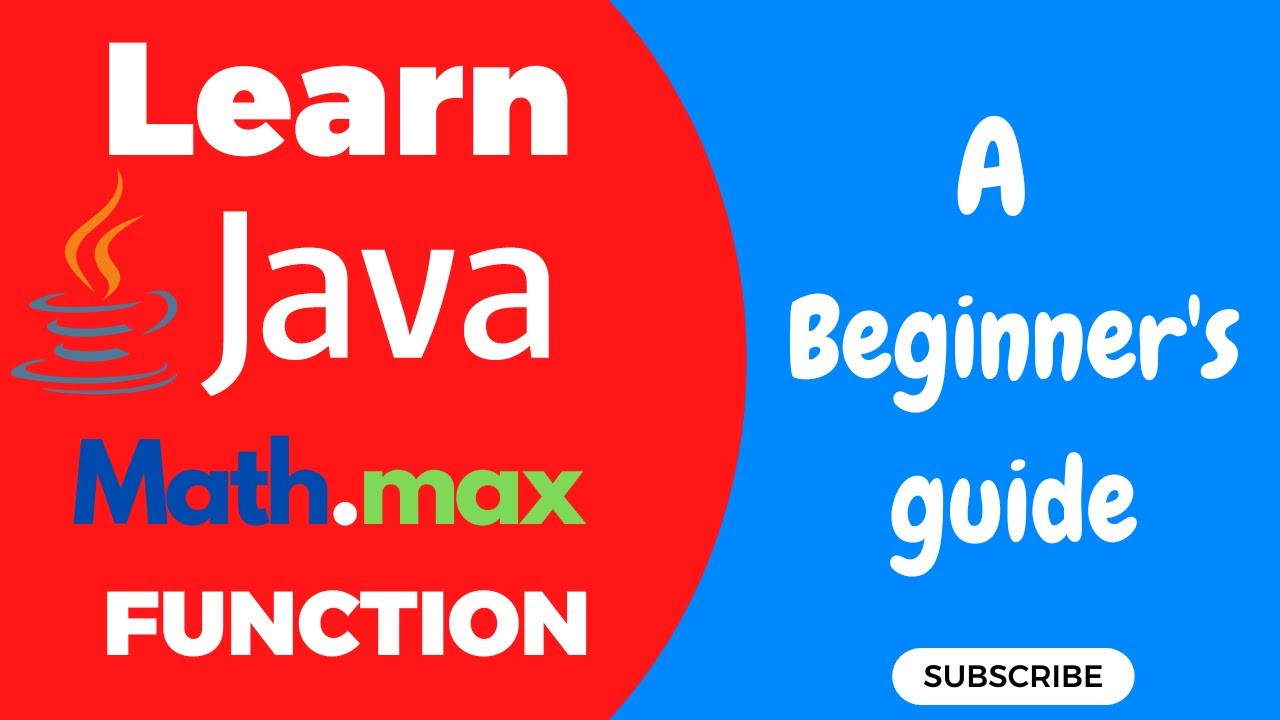 Java Math.max() function | For Beginners