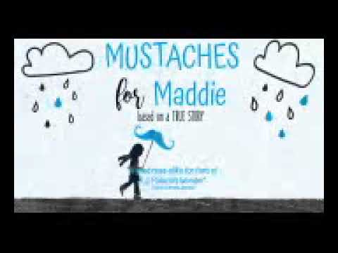 Mustaches for Maddie