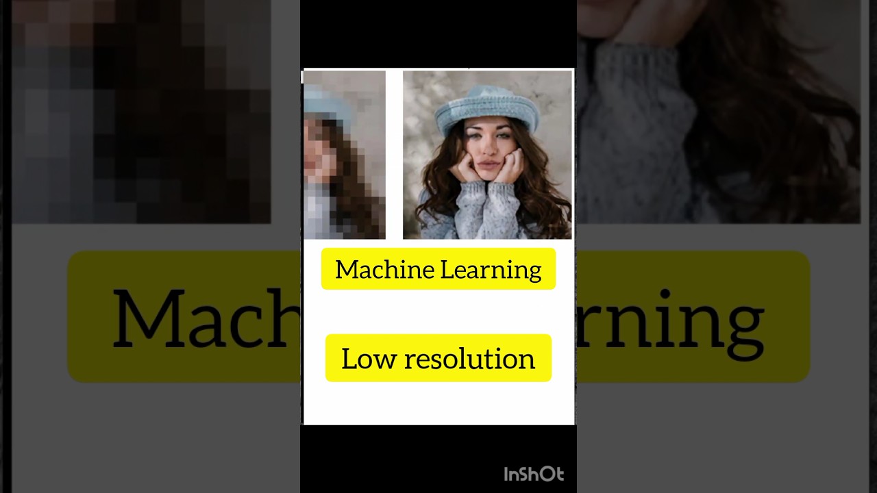 Low-resolution image to High-resolution machine learning? What is the best image resolution #python