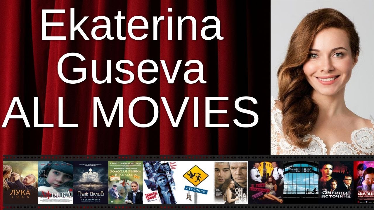 ALL Ekaterina Guseva Movies Ranked by Score (Critics + Fans)