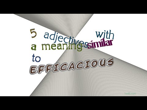 efficacious - 6 adjectives which are synonym to efficacious (sentence examples)