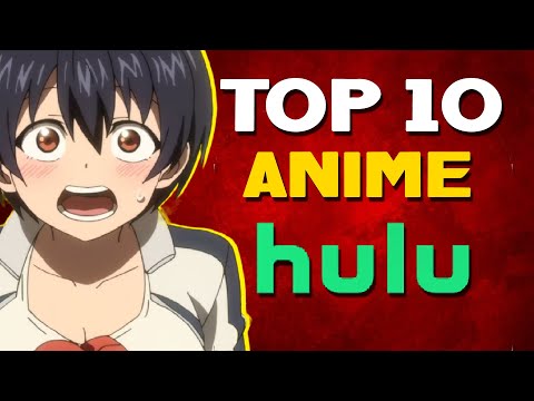 Top 10 Anime List on Hulu | Must Watch Anime Series in 2024 | DRP