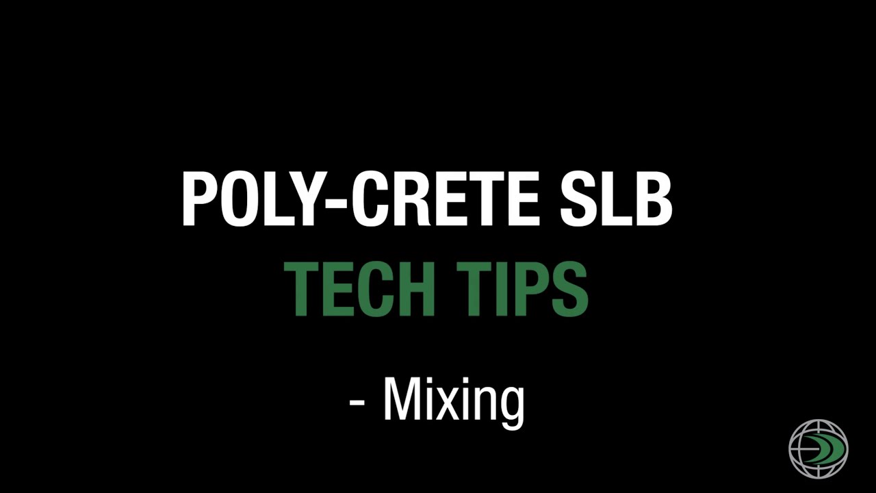 Mixing Poly-Crete SLB