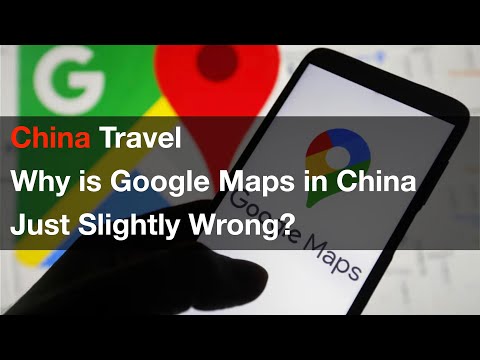 China Travel: Why is Google Maps in China Just Slightly Wrong? Best Map Apps for Traveling in China