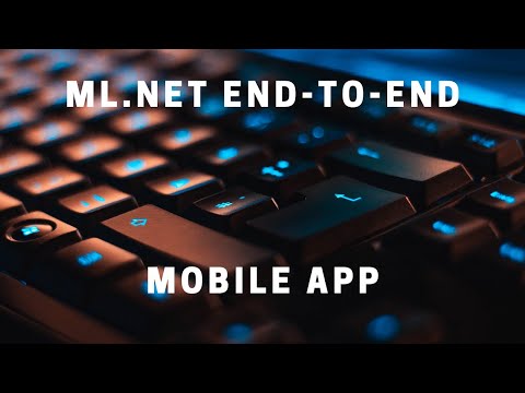 End to end 5: Creating a Xamarin Mobile App for Predictions