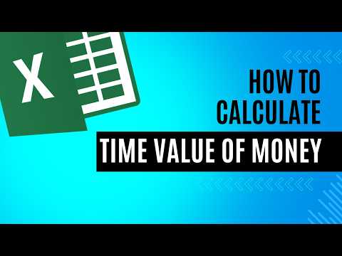 Master the Time Value of Money | Excel Calculator Tutorial