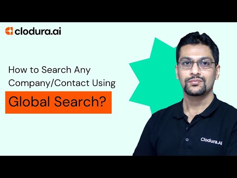 How to Search Any Company or Contact Using Global Search in Clodura.AI | Step-by-Step Guide