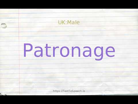 How to pronounce patronage