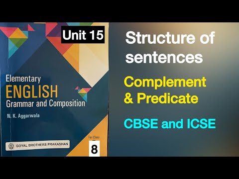 Class 8 Unit 15: Complement & Predicate Exercise | English Grammar