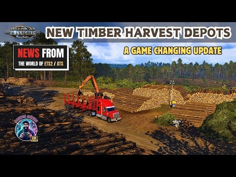 Steam Community :: Video :: NEWS from the World of ETS2 / ATS | New Timber Harvest Depots - A ...