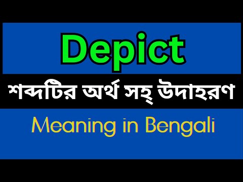 Depict Meaning In Bengali /Depict mane ki