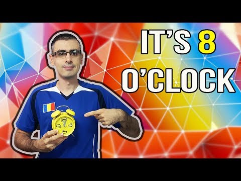 IT’S 8 O’CLOCK | Telling the Time in Romanian #13