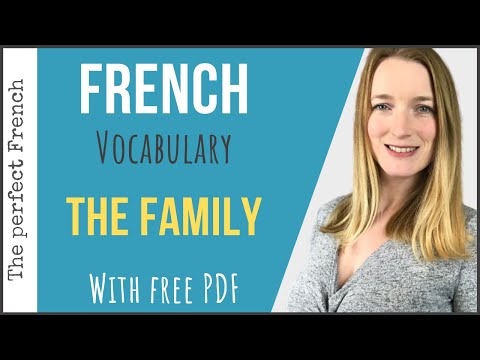 THE FAMILY - French vocabulary (with free PDF) - French basics for beginners | The perfect French
