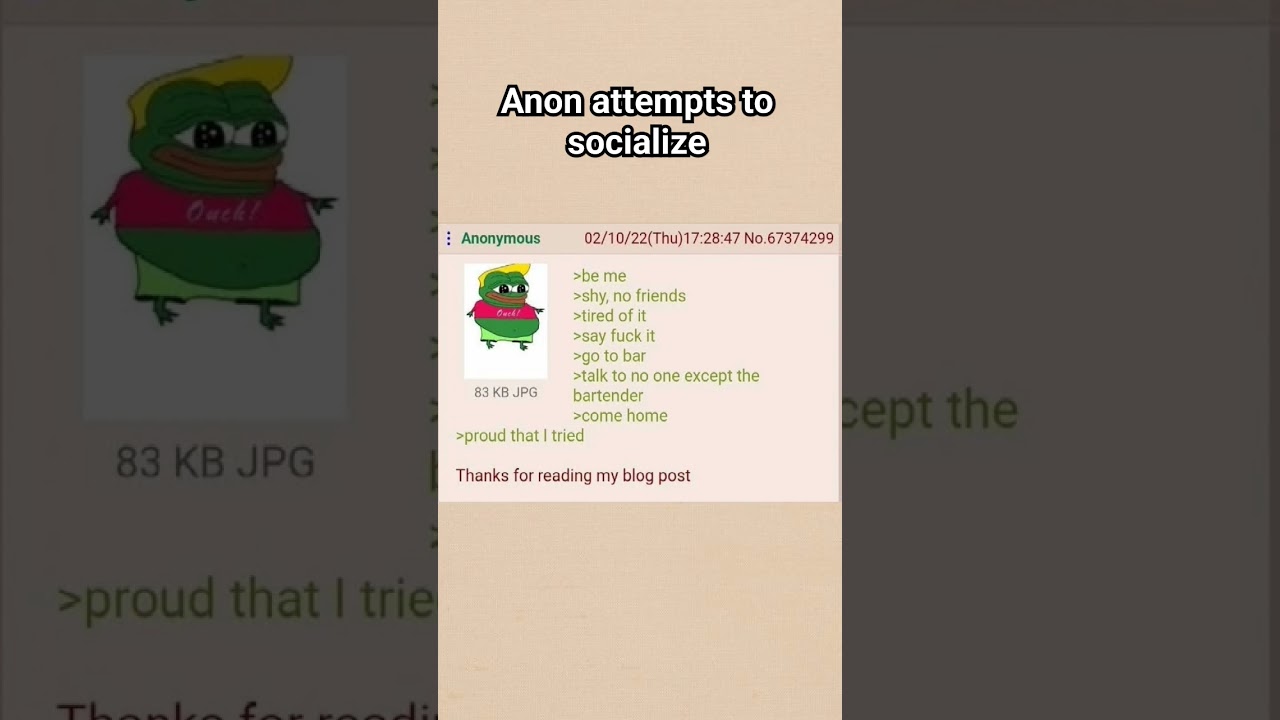 anon attempts to socialize #comfy #greentext #funny #memes #4chan #lol #meme #wholesome