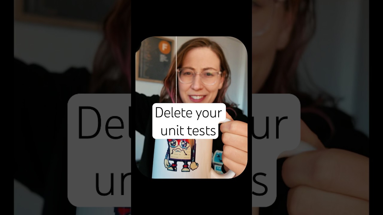 Delete your unit tests