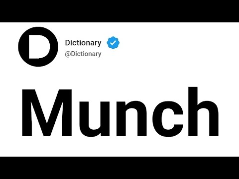 Munch Meaning In English
