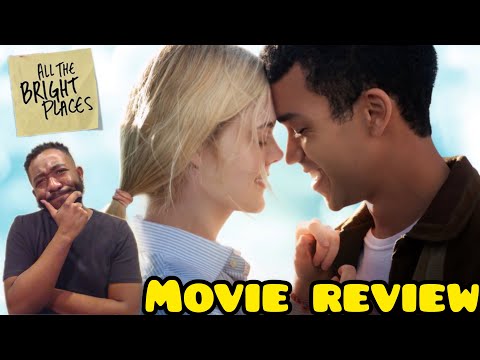 All The Bright Places Netflix Movie Review