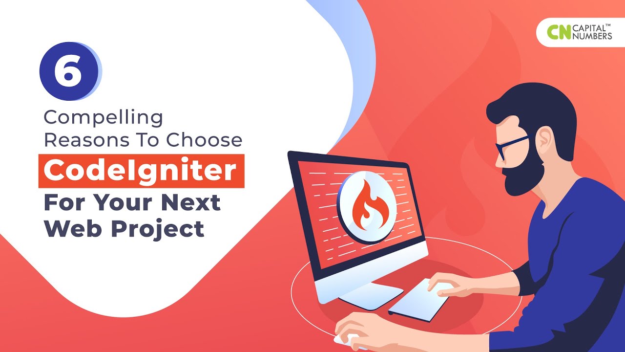 6 Compelling Reasons to Choose CodeIgniter for Your Next Web Project