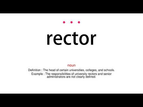 How to pronounce rector - Vocab Today