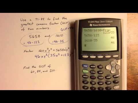 Finding Common Factors with a TI-84