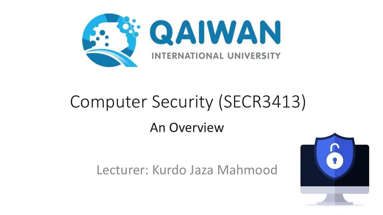 Chapter1: Computer Security (An Overview)