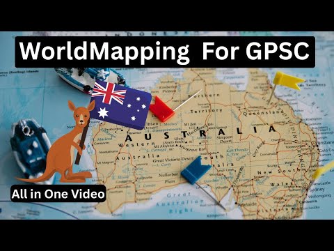 World Mapping: Australia Mapping | GPSC-Revenue talati- Any Exam | Geography 2025/26