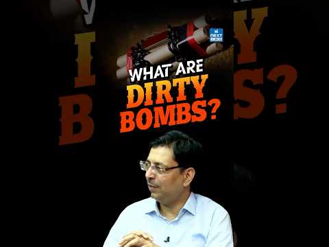 Israel-Iran Conflict | What are Dirty Bombs? | NEXT IAS