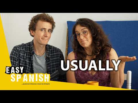 How to Say "Usually" in Spanish | Super Easy Spanish 127